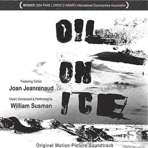 William Susman Oil On Ice (Original Soundtrack) on WOW HD