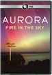 Aurora: Fire in the Sky