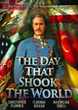 The Day That Shook the World
