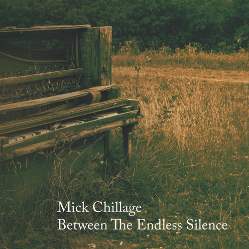 Chillage, Mick - Between the Endless Silence [CD] - Zeitgeist Music