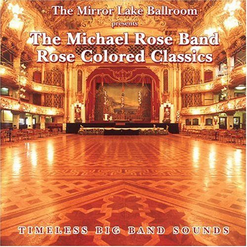 Michael Rose Band - Timeless Big Band Sounds [CD] - Zeitgeist Music