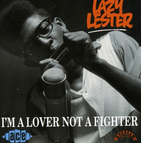 Lazy Lester - I'm a Lover Not a Fighter [CD] - Zeitgeist Music