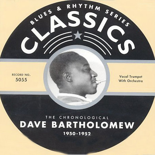 Bartholomew, Dave - 1950-1952 [CD] - Zeitgeist Music